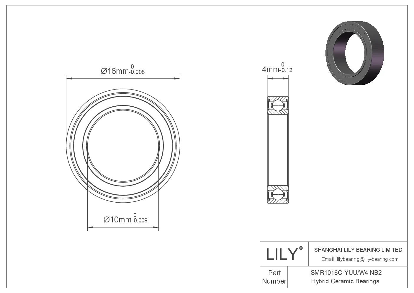 SMR1016C-YUU/W4 NB2 | Hybrid Ceramic Deep Groove Ball Bearings | LILY ...